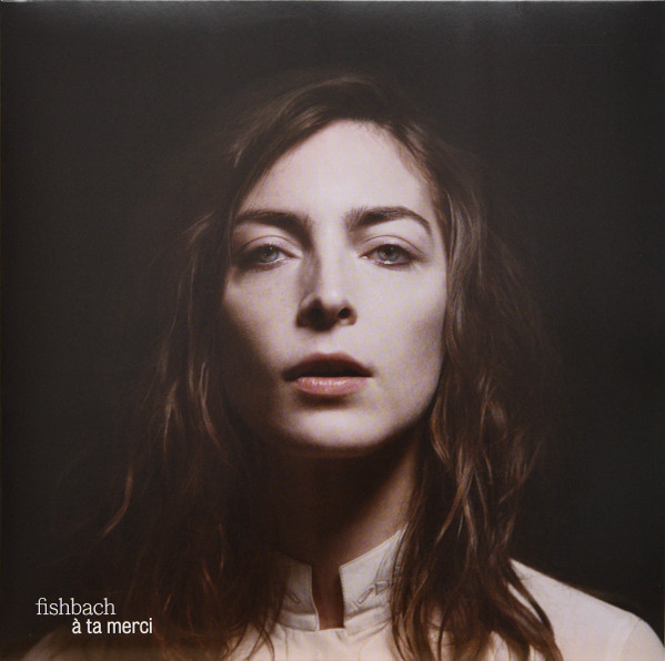Fishbach - À Ta Merci | 3rd Ear Online Store